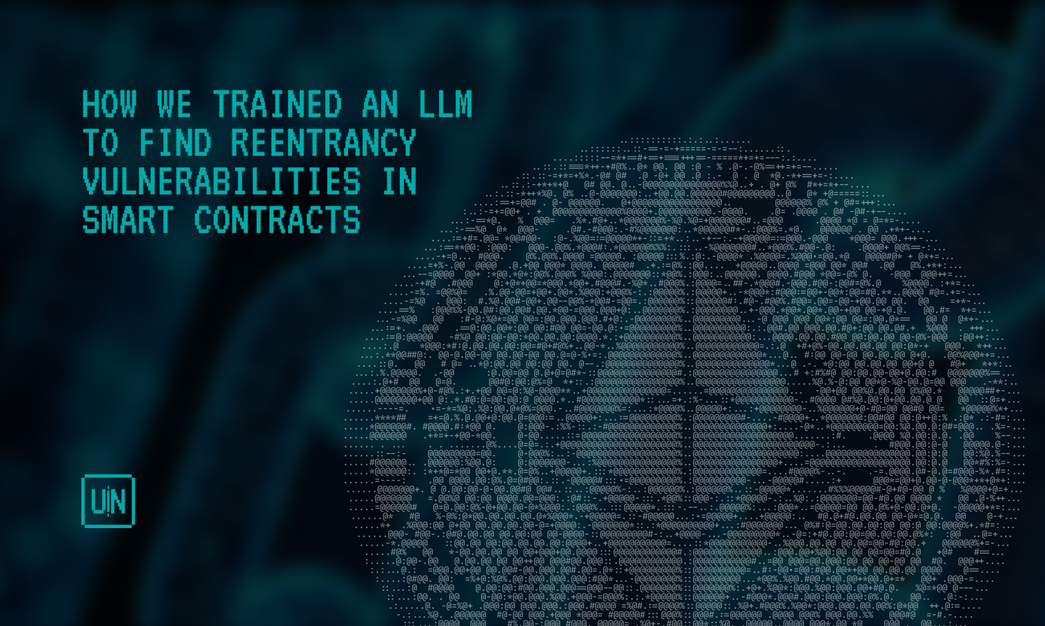 How we trained LLM to find reentrancy vulnerabilities in smart contracts